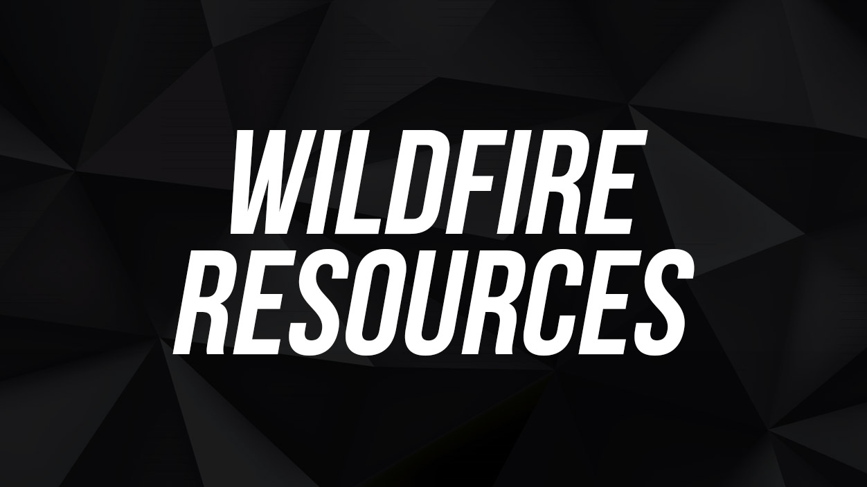 Wildfire Resources